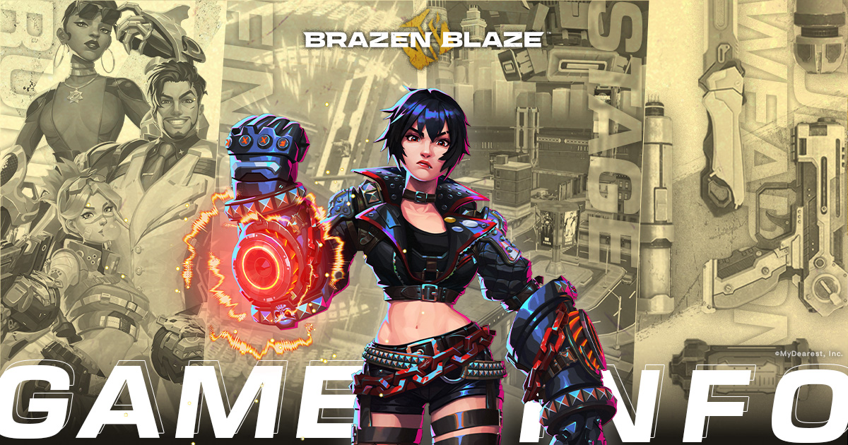 Overview｜Brazen Blaze